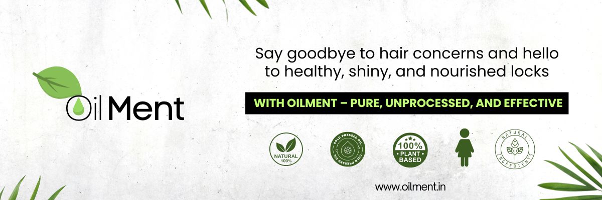 Oilment's Natural Results | Best Kalonji Hair Oil